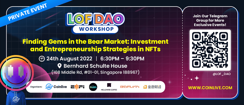 LOF DAO Workshop Singapore - Singapore - Eventfinda